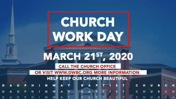 Church Work Day - Dauphin Way Baptist Church